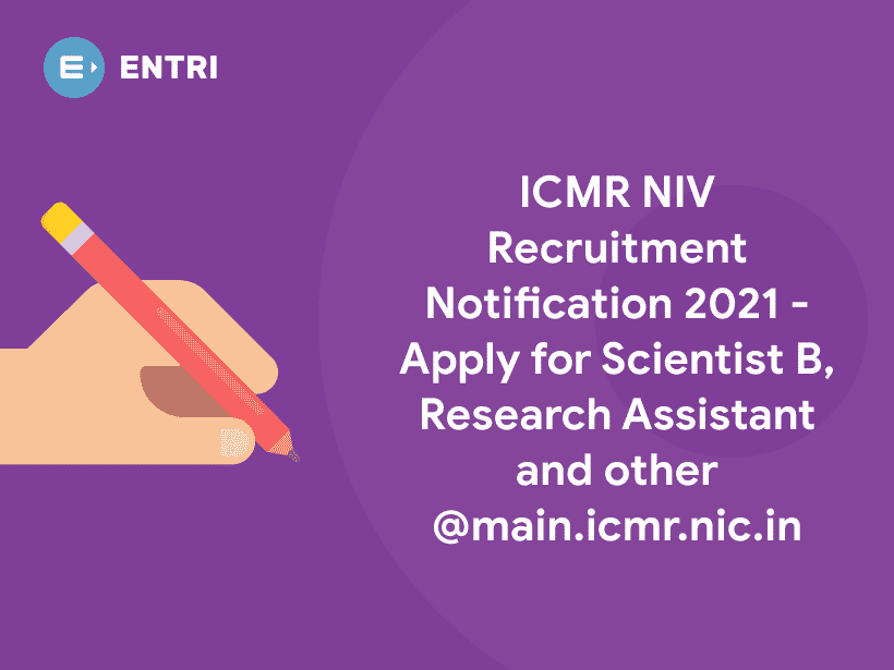ICMR NIV Recruitment 2021 Notification - Apply Online