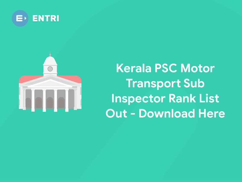 Kerala PSC Motor Transport Sub Inspector Rank List - Entri Blog