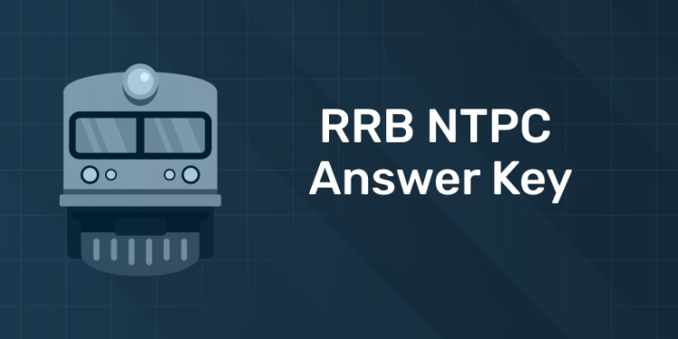 RRB NTPC Answer Key 2024