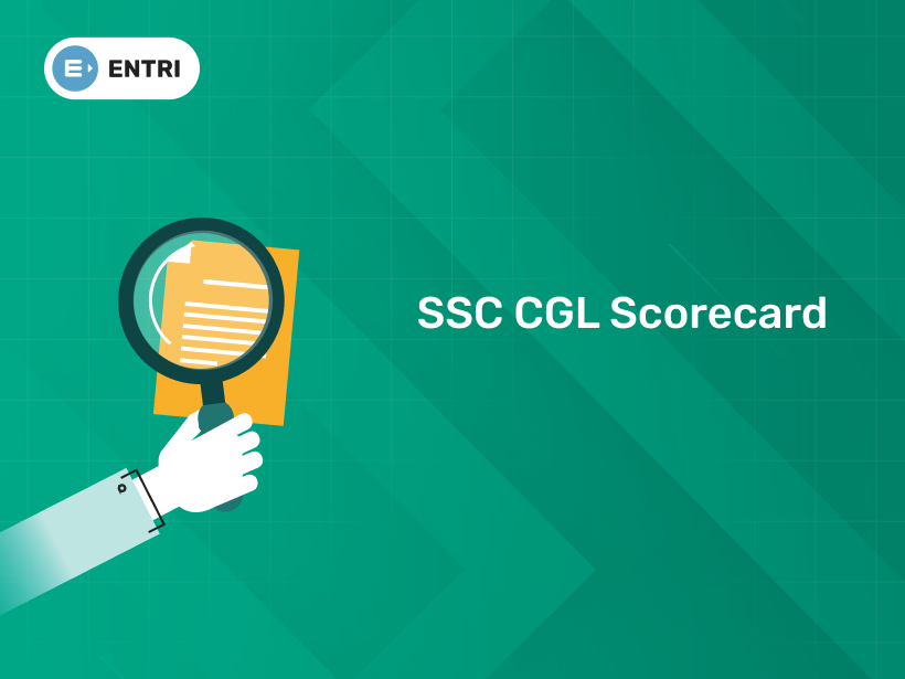 SSC CGL Scorecard 2025 - Entri Blog