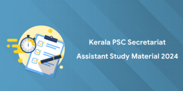 Kerala PSC Secretariat Assistant 2025 Study Materials: Books, Tips
