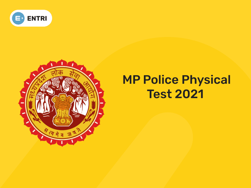 MP Police Physical Test 2021 - Entri Blog