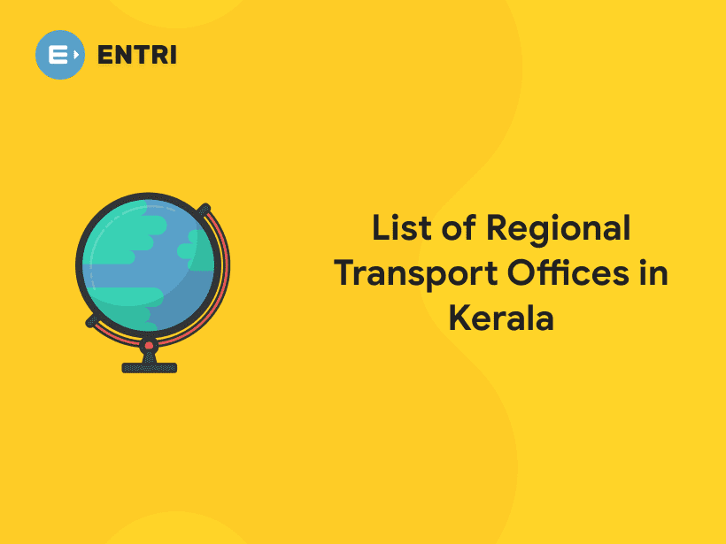List of Regional Transport Offices in Kerala - Entri Blog