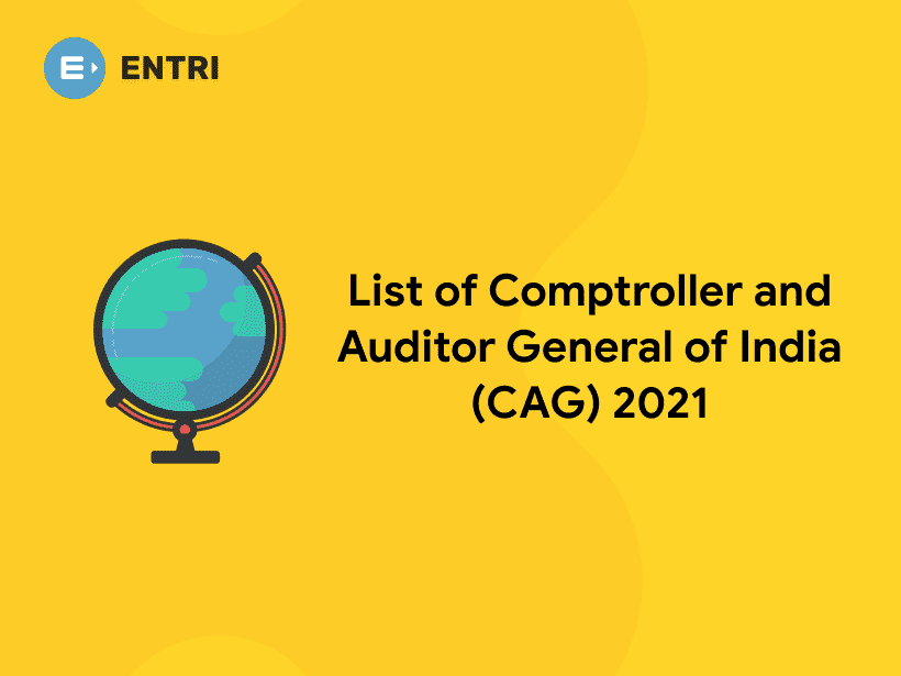 List of Comptroller and Auditor General of India (CAG) 2021