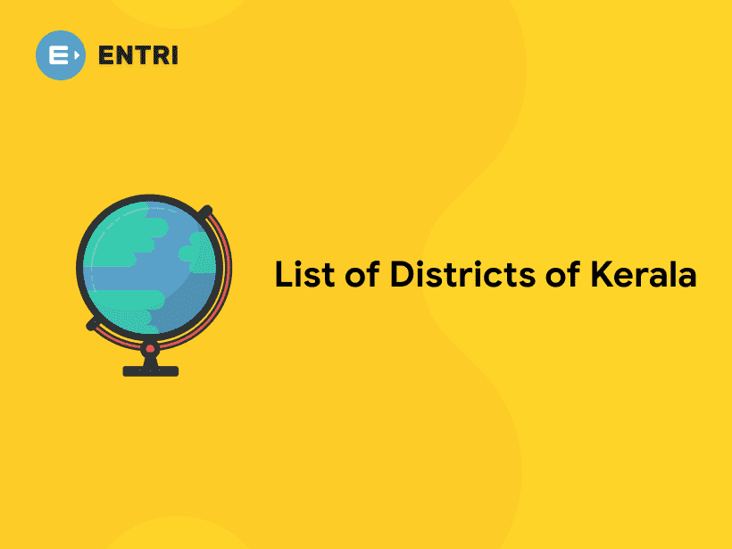 List of Districts of Kerala 2021 - Entri Blog