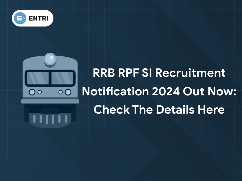 RRB RPF SI Recruitment Notification 2024 Out Now