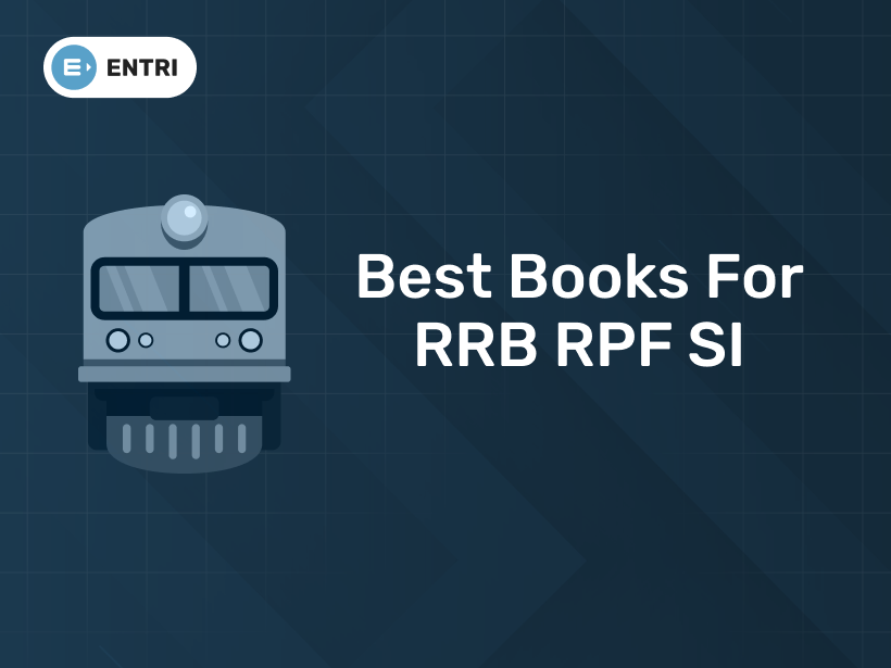 Best Books For RRB RPF SI 2024 - Entri Blog