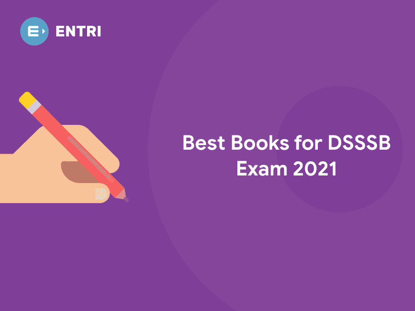 Best Books for DSSSB Exam 2021 - Entri Blog