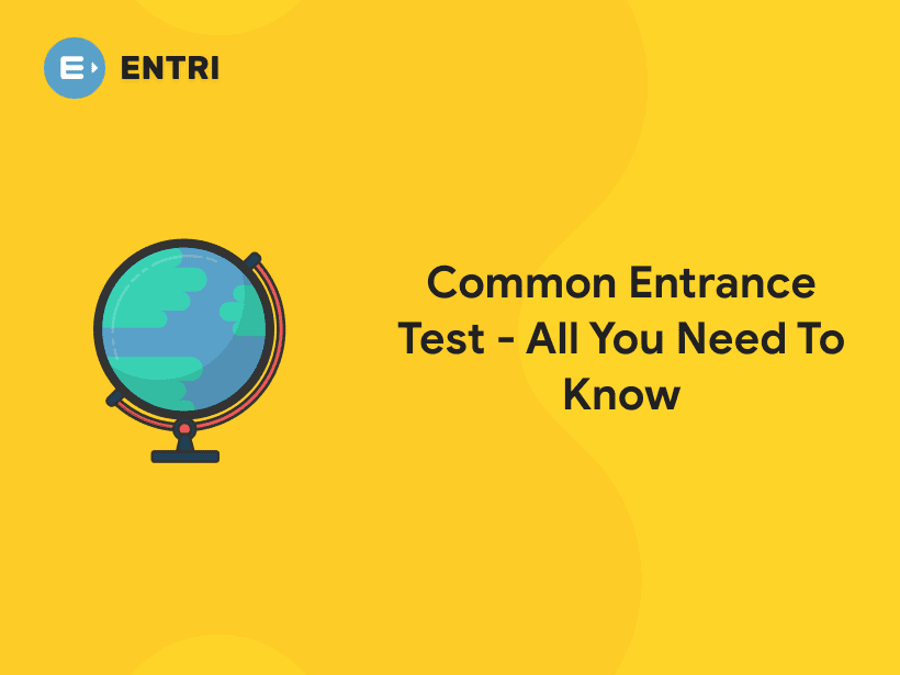 Common Entrance Test - All You Need To Know - Entri Blog