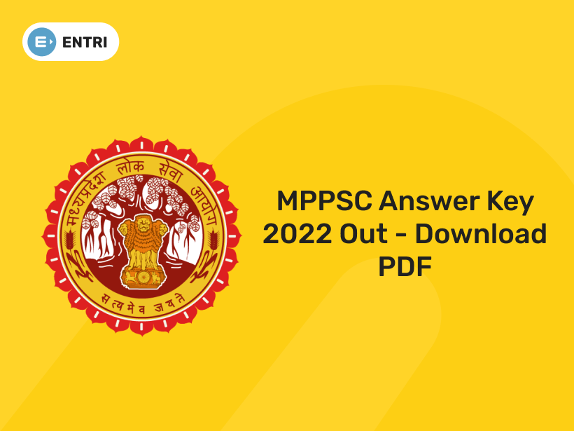 MPPSC Prelims Answer Key 2022 Out - Download State and Forest Service Answer Key PDF - Entri Blog