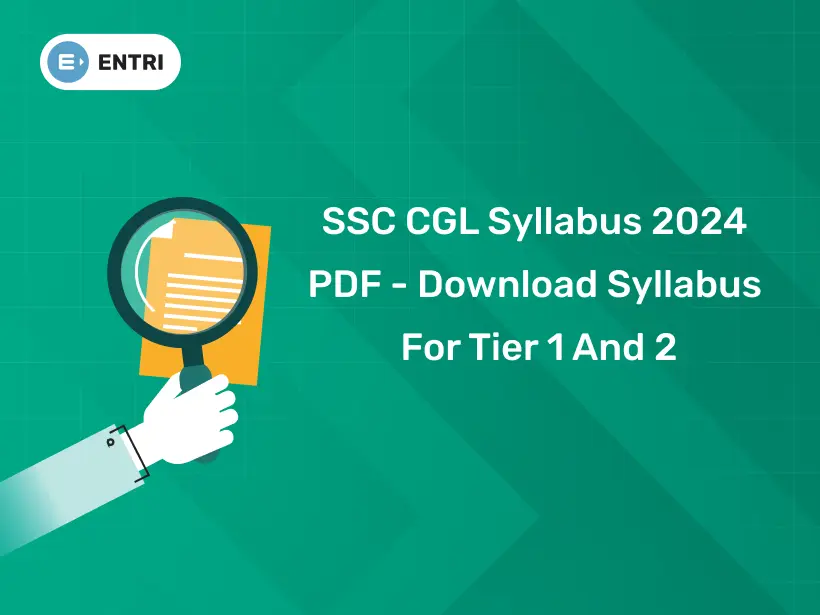 SSC CGL Syllabus 2024 PDF - Download Syllabus for Tier 1 and 2