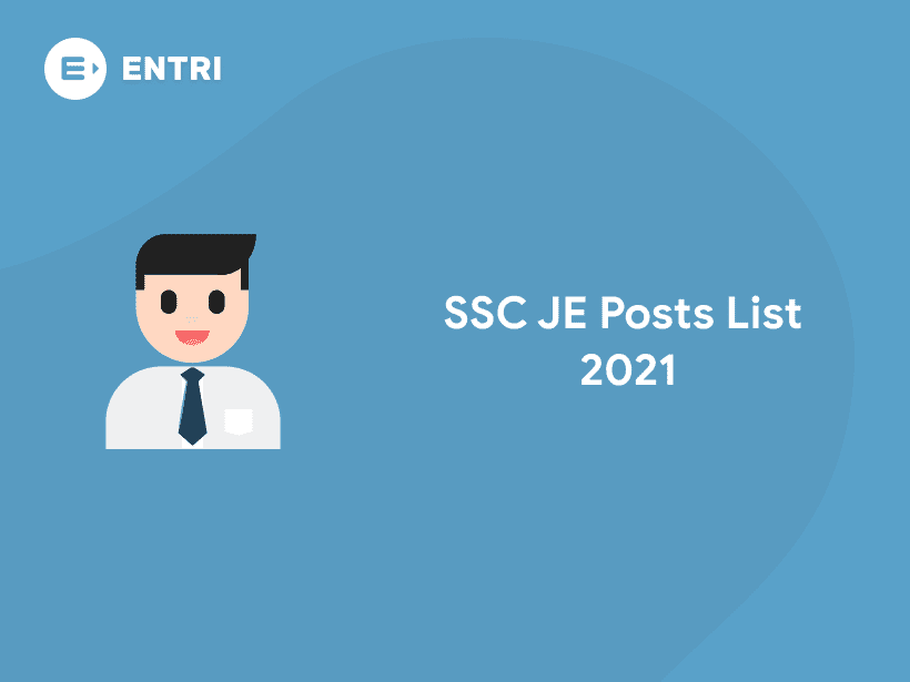 SSC JE Posts List 2021 - Entri Blog