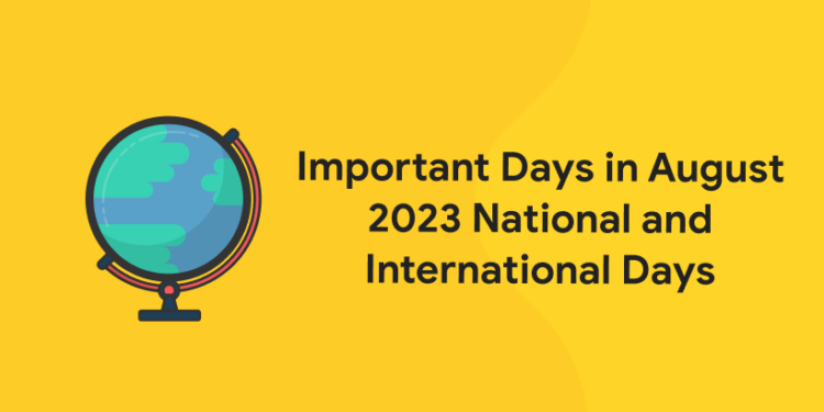 Special Days in August 2023 - National and International