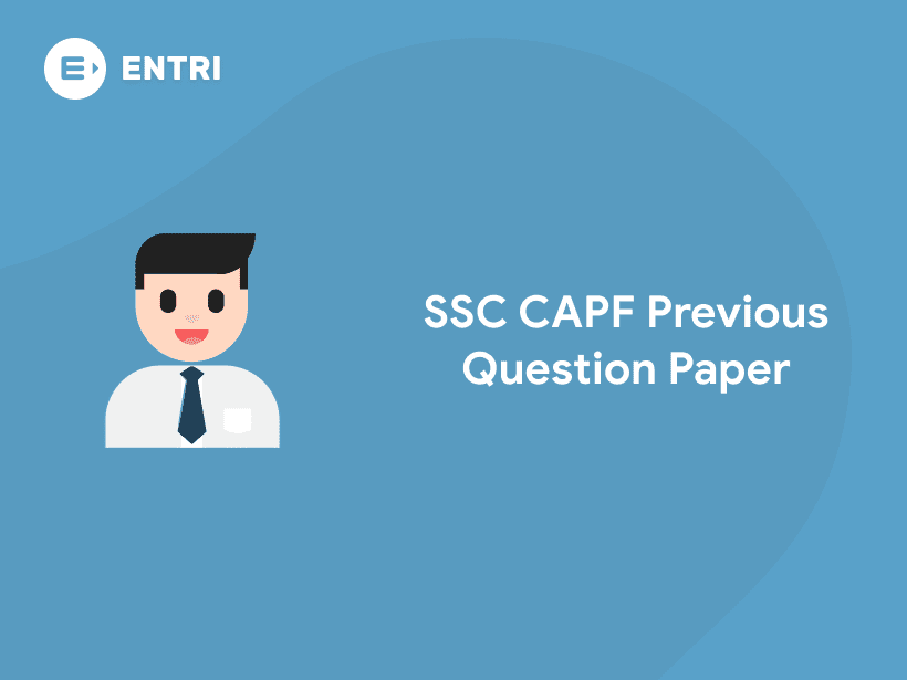 SSC CAPF Previous Question Paper - Entri Blog