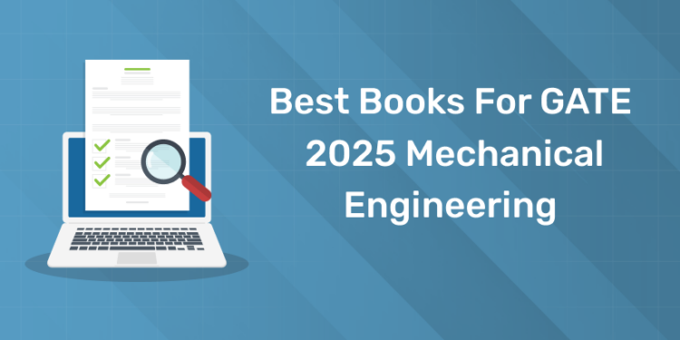 Best Books for GATE 2025 Mechanical Engineering
