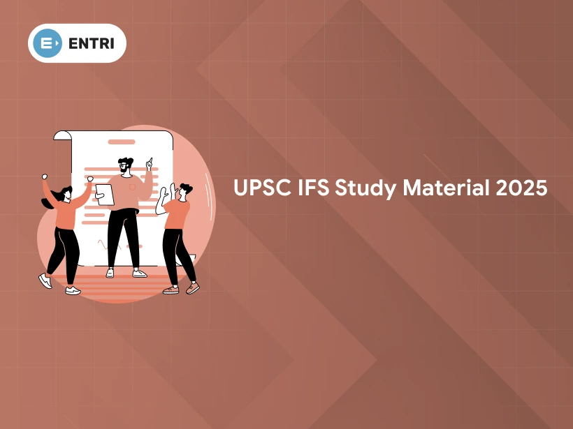 UPSC IFS Study Material 2025