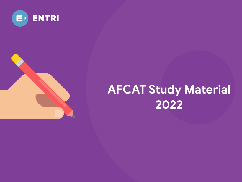 AFCAT Study Material 2022 - Entri Blog