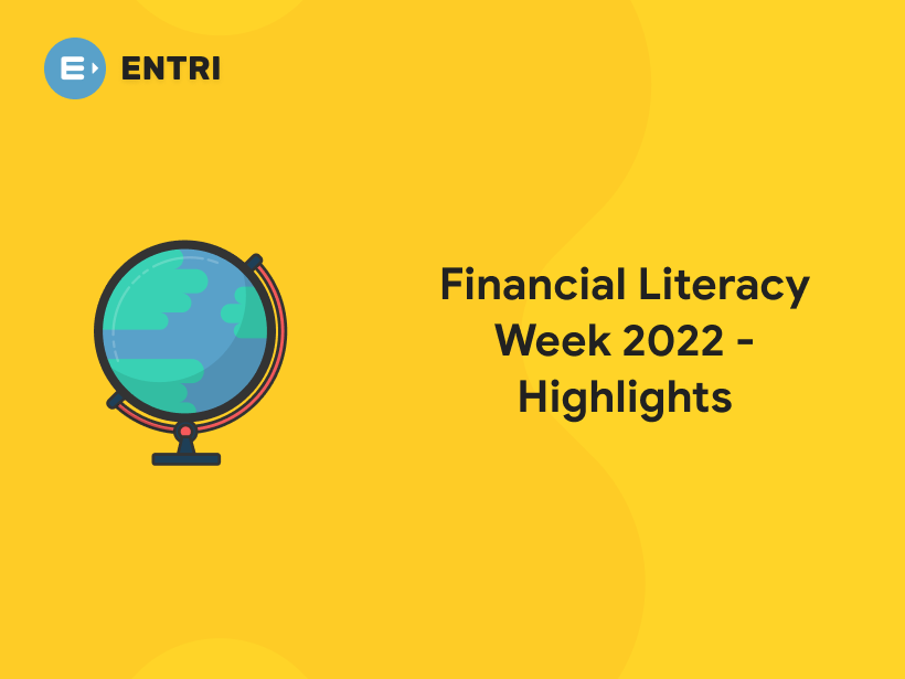 Financial Literacy Week 2022 - Highlights - Entri Blog
