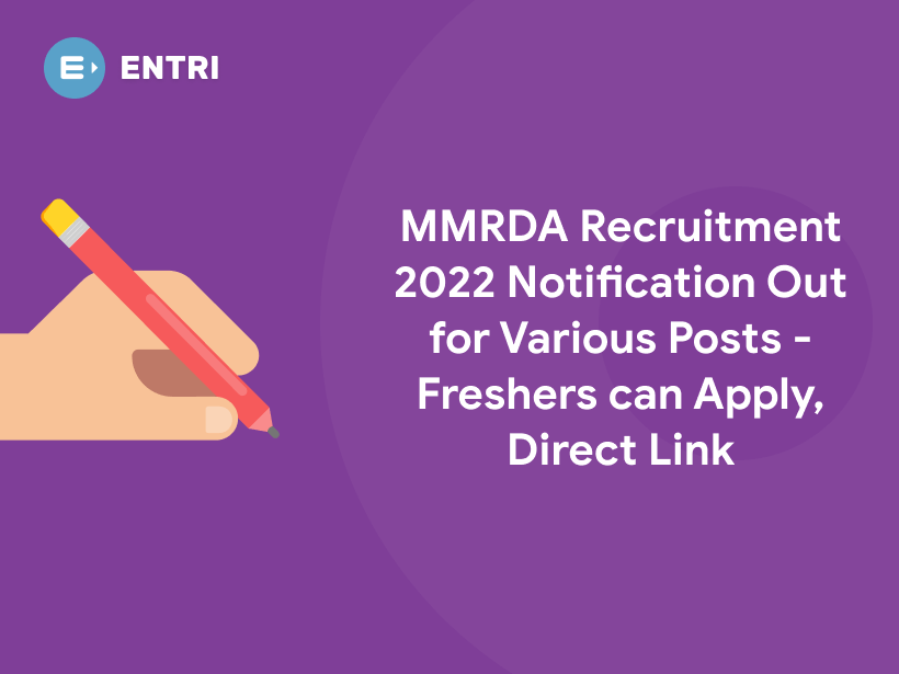 MMRDA Recruitment 2022 Notification Out for Various Posts - Freshers ...