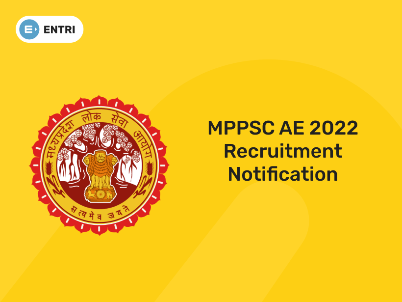 MPPSC AE 2022 Recruitment Notification - Entri Blog