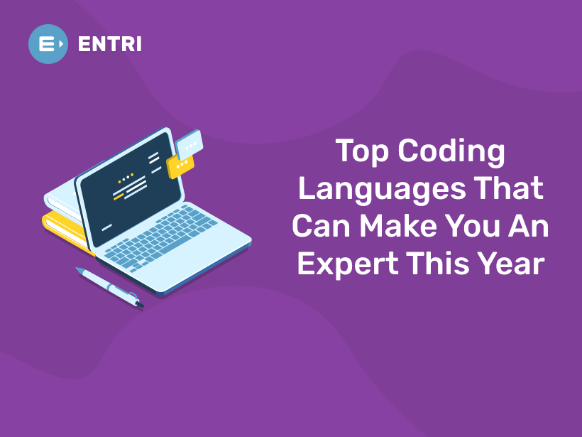 Top Coding Languages That Can Make You An Expert This Year - Entri Blog