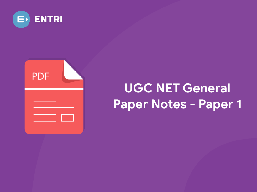 UGC NET General Paper Notes - Paper 1 - Entri Blog