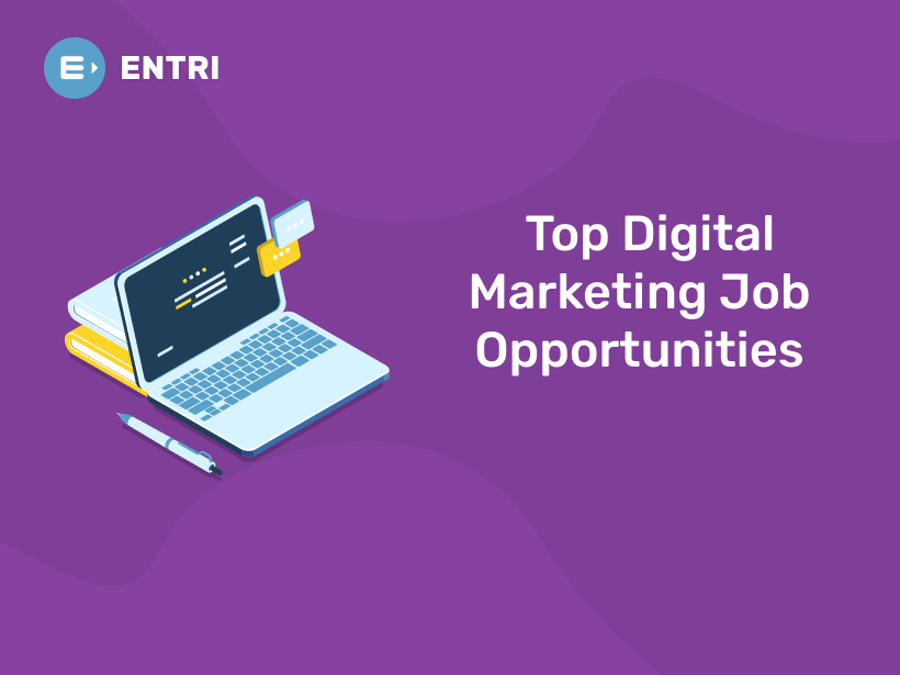 Top Digital Marketing Job Opportunities - Entri Blog