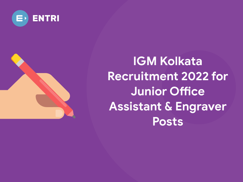 IGM Kolkata Recruitment 2022 for Junior Office Assistant & Engraver ...