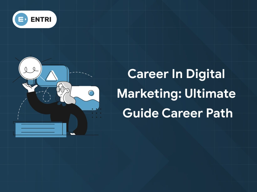Career In Digital Marketing: Ultimate Guide Career Path