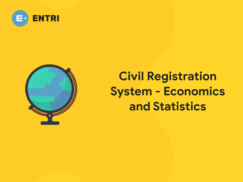 Civil Registration System - Economics and Statistics - Entri Blog