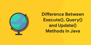 Difference Between Execute(), Query() and Update() Methods In Java