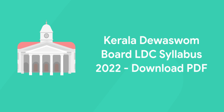 Kerala Devaswom Board LDC Syllabus 2022 - Download PDF - Entri Blog