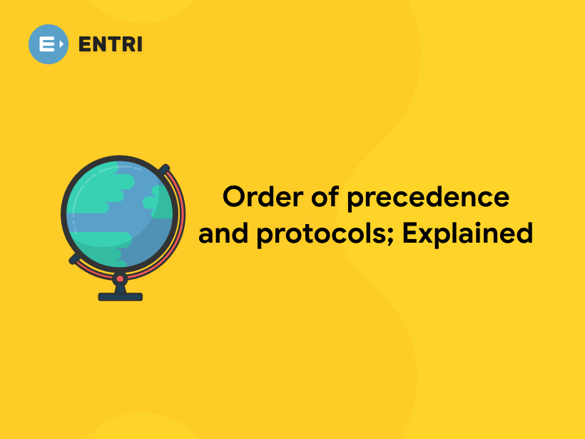 Order Of Precedence And Protocols - Explained - Entri Blog