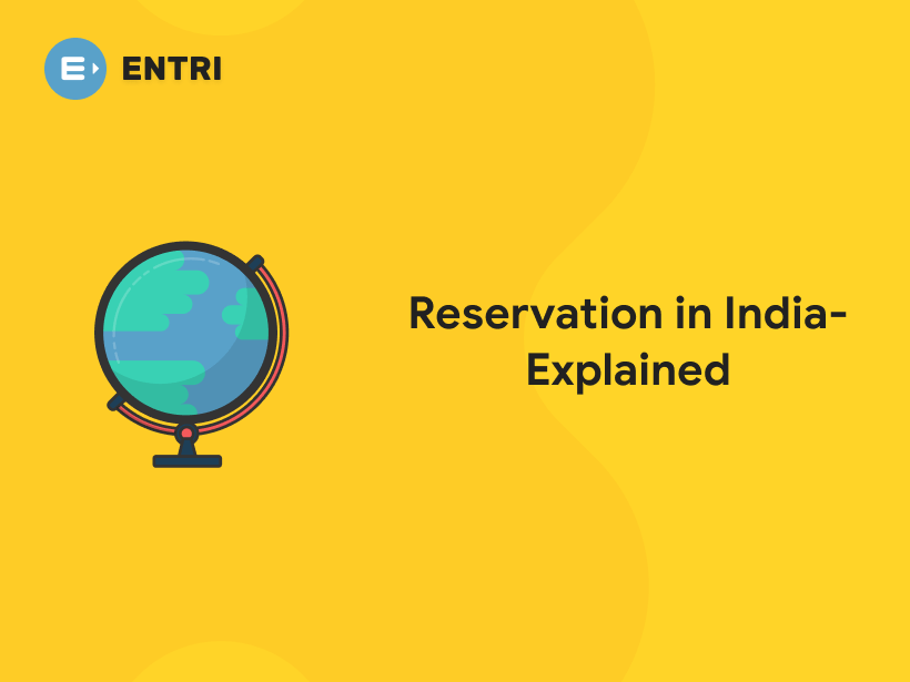 Reservation in India- Explained - Entri Blog