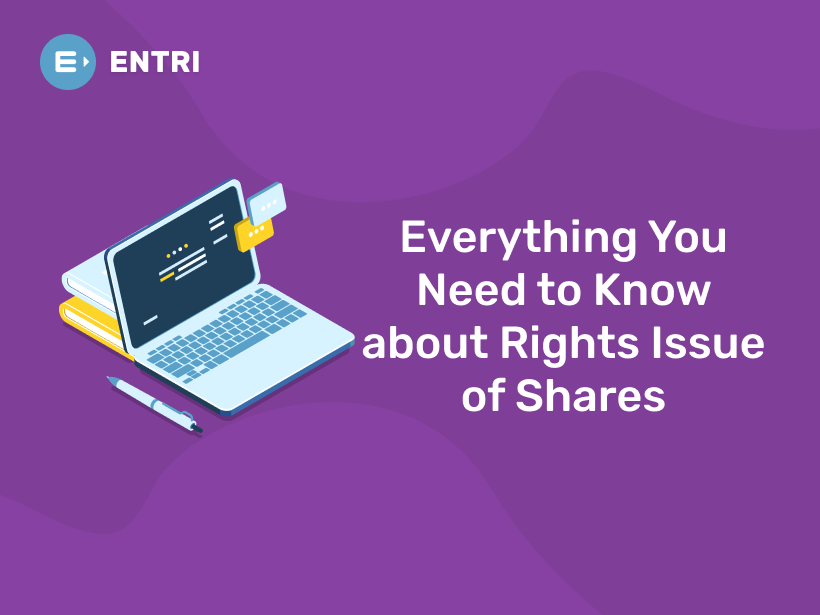 Everything You Need to Know about Rights Issue of Shares