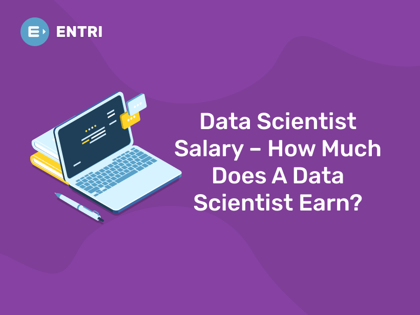 Data Scientist Salary – How Much Does A Data Scientist Earn?