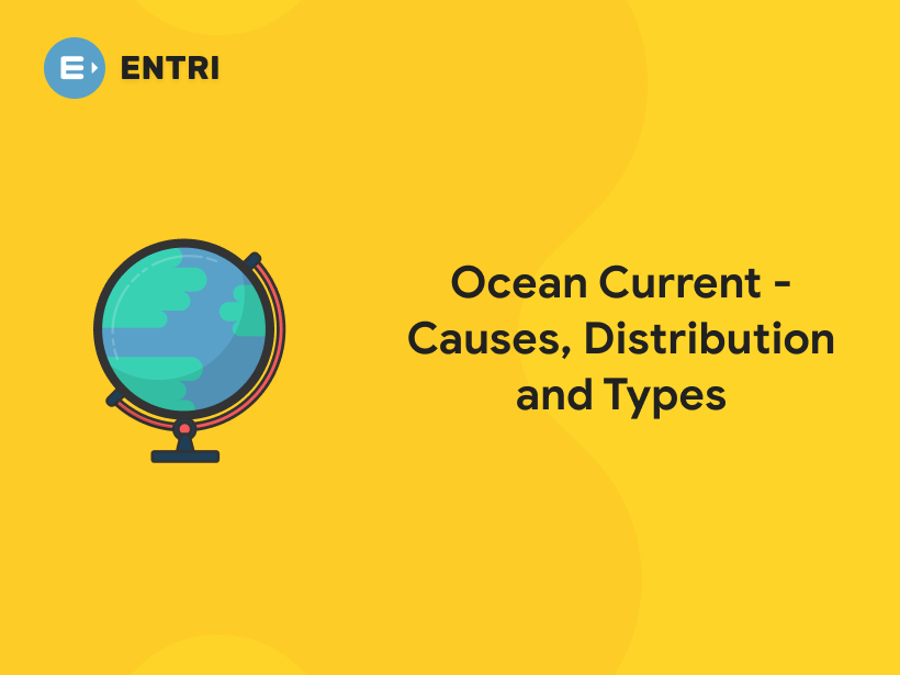 Ocean Current - Causes, Distribution and Types - Entri Blog
