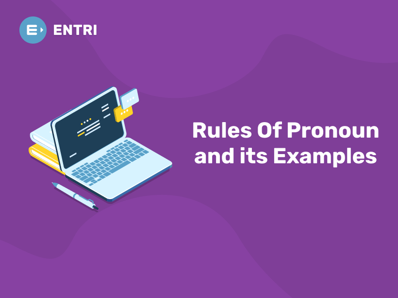 Rules Of Pronoun and its Examples - Entri Blog