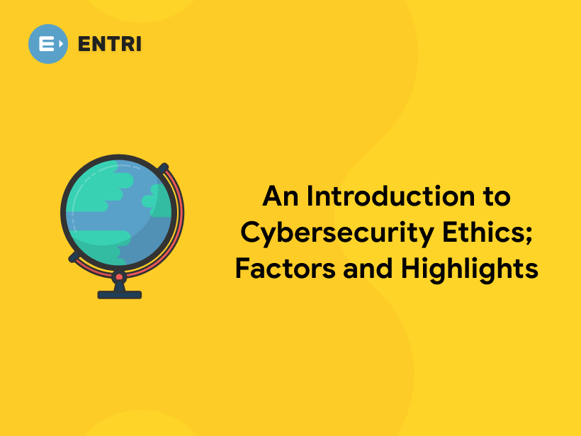 Cybersecurity Ethics: Concept, Principles, and Importance