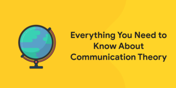 Everything You Need to Know About Communication Theory - Entri Blog