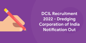 DCIL Recruitment 2022 - Dredging Corporation of India Notification Out ...