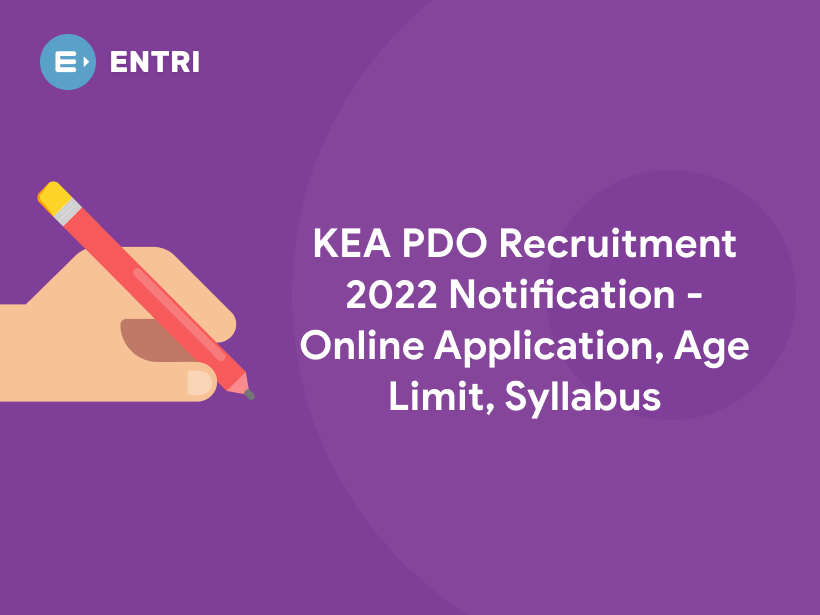 KEA PDO Recruitment 2022 Notification - Online Application, Age Limit, Syllabus - Entri Blog