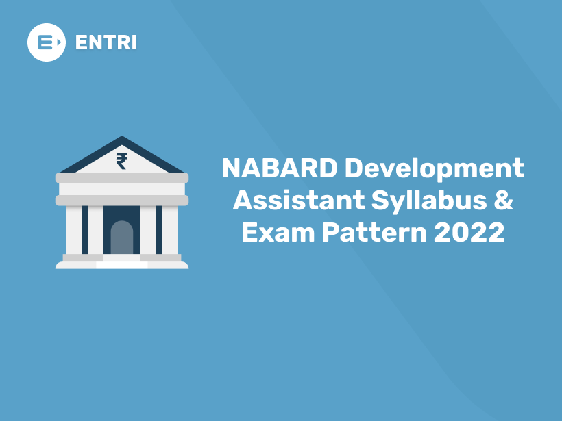 NABARD Development Assistant Syllabus & Exam Pattern 2022 - Entri Blog