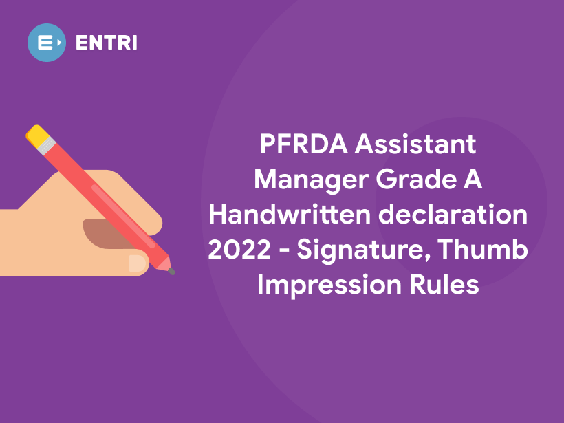 PFRDA Assistant Manager Grade A Handwritten declaration 2022 ...