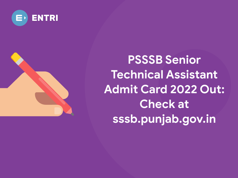 PSSSB Senior Technical Assistant Admit Card 2022 Out: Check at sssb ...
