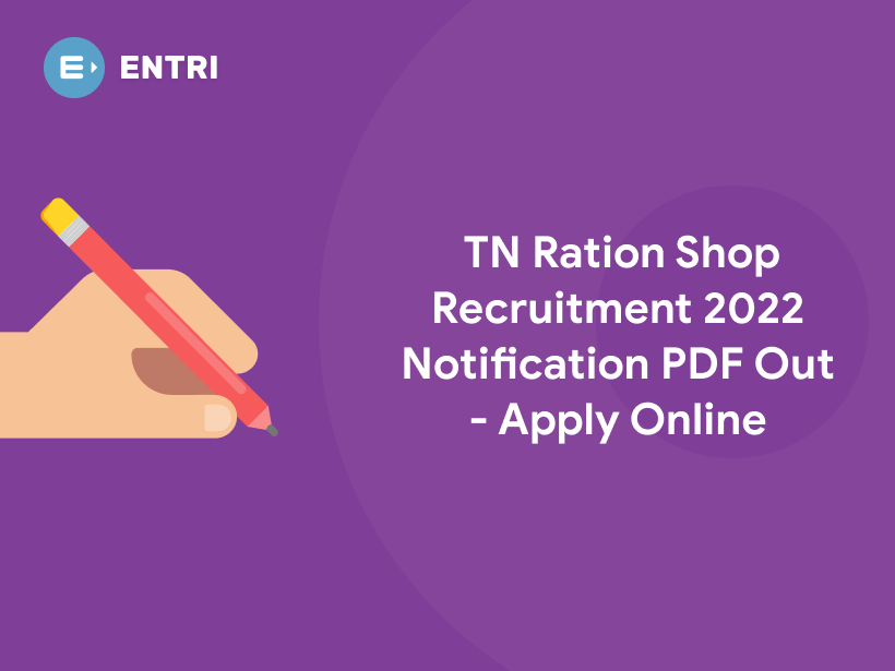 TN Ration Shop Recruitment 2022 Notification PDF Out - Apply Online ...