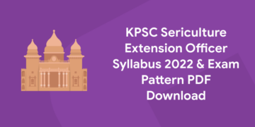 KPSC Sericulture Extension Officer Syllabus 2022 & Exam Pattern PDF Download - Entri Blog