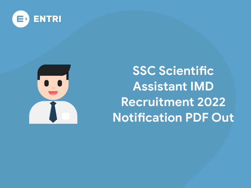 SSC Scientific Assistant IMD Recruitment 2022 Notification PDF Out ...