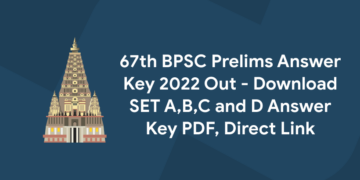 67th BPSC Prelims Answer Key 2022 Out - Download SET A,B,C and D Answer Key PDF, Direct Link ...