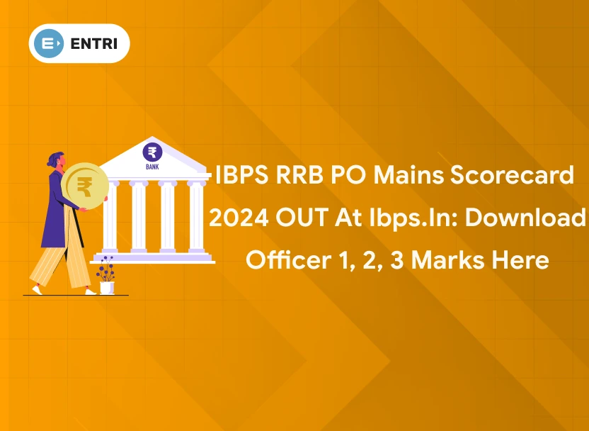 IBPS RRB PO Mains Score Card 2024 Out, Phase 2 Marks